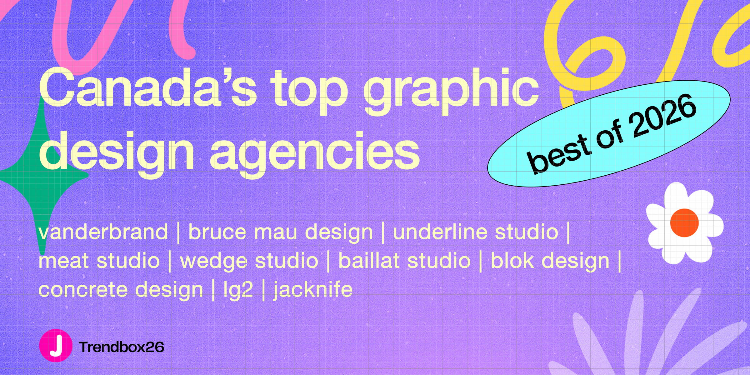 Canada’s Top Graphic Design Agencies 2026